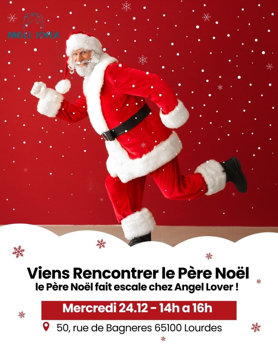 Le Père Noël s’invite chez Angel Lover - Ville de Lourdes